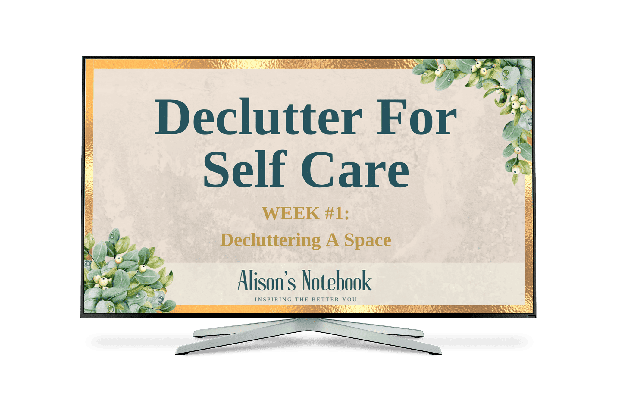 Declutter For Self Care - Alison's Notebook