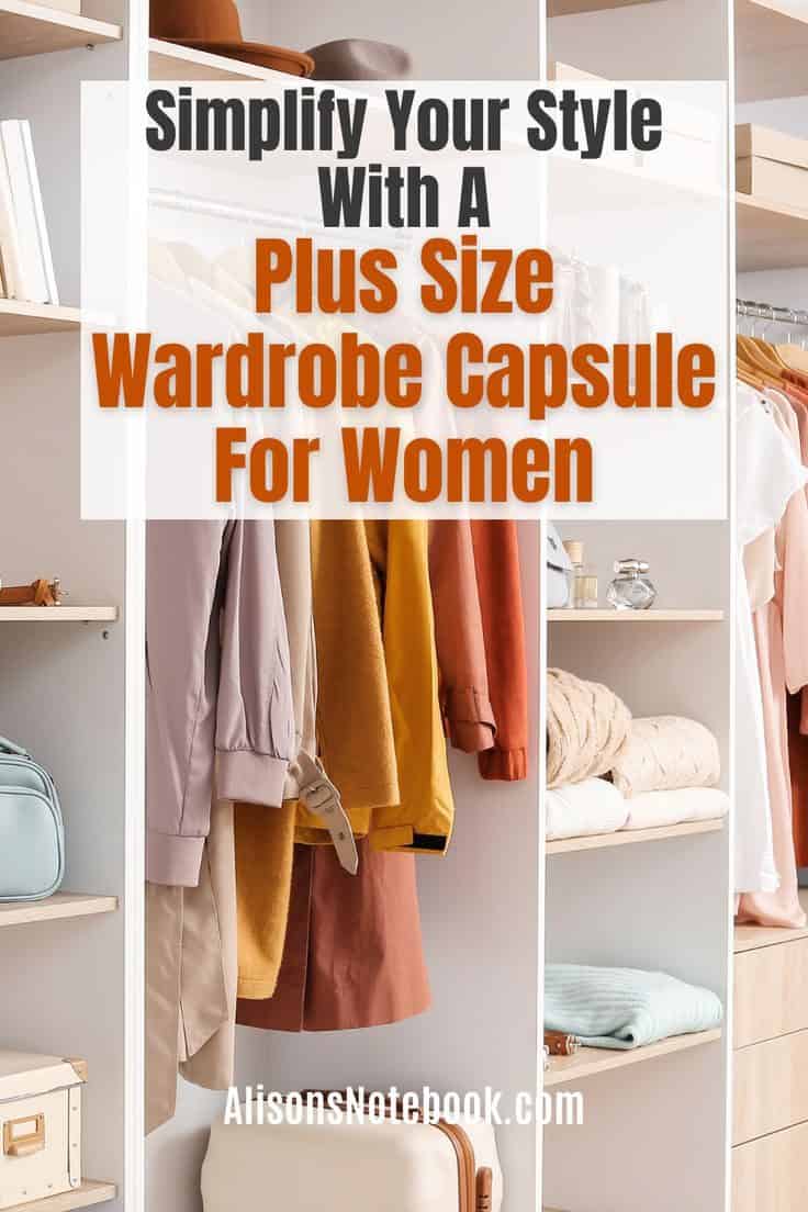 The Ultimate Guide To A Plus Size Capsule Wardrobe For Women (Curate ...