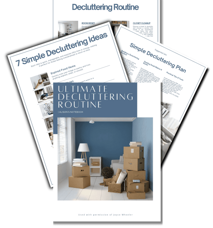 FREE Ultimate Decluttering Routine - Alison's Notebook
